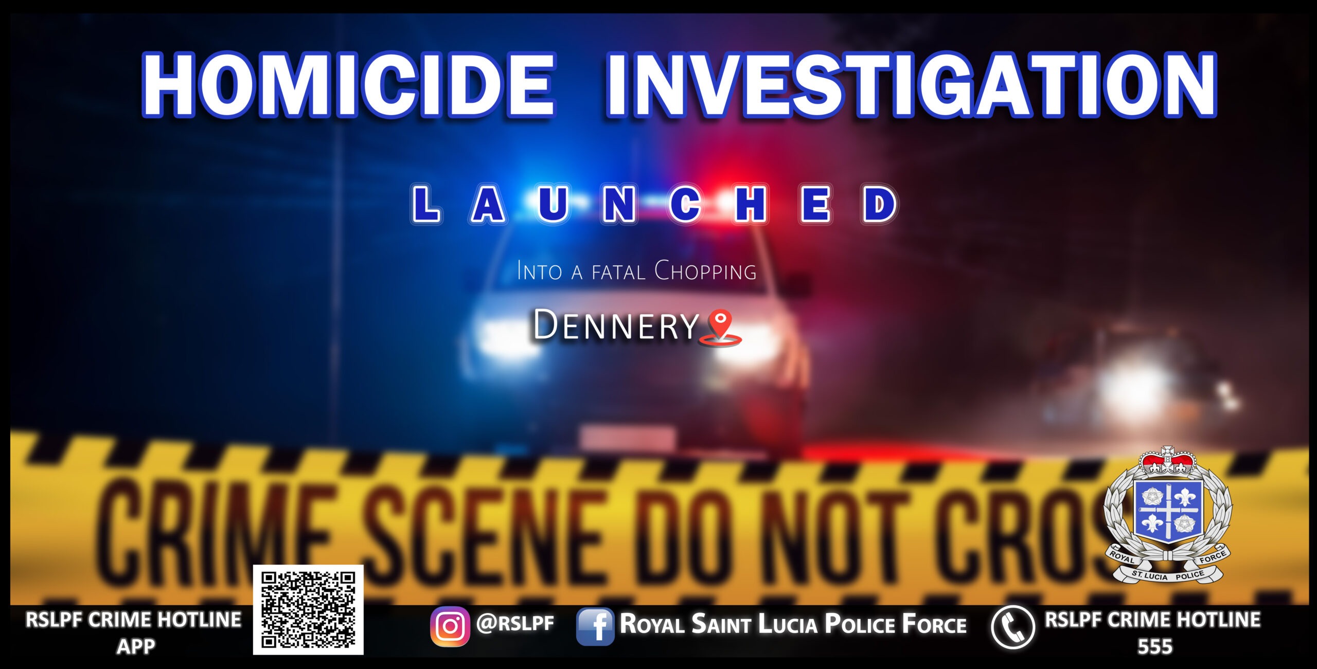 RSLPF Investigates Dennery Homicide: One Male Arrested - St. Lucia News Now